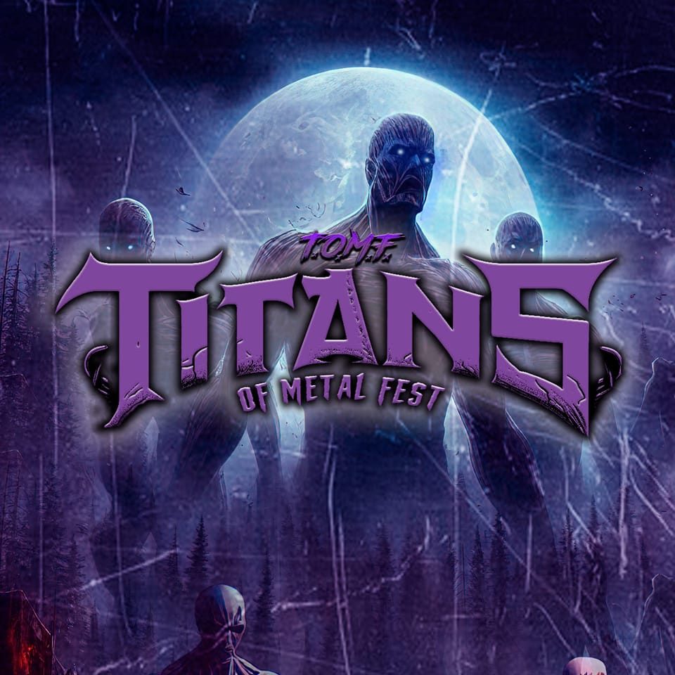 LA CIUDAD DE MÉXICO VIBRA AL RITMO DEL METAL: TITANS OF METAL ANUNCIA ...